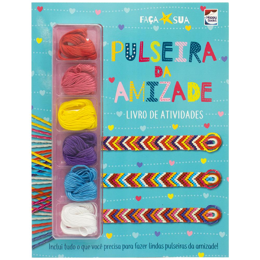 Faça sua Pulseira da Amizade | Happy Books